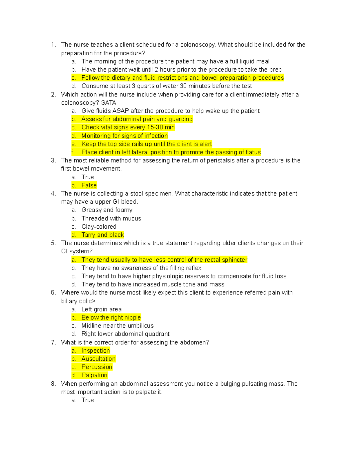 GI Assessment Kahoot - med surg 2 critical care notes - The nurse ...