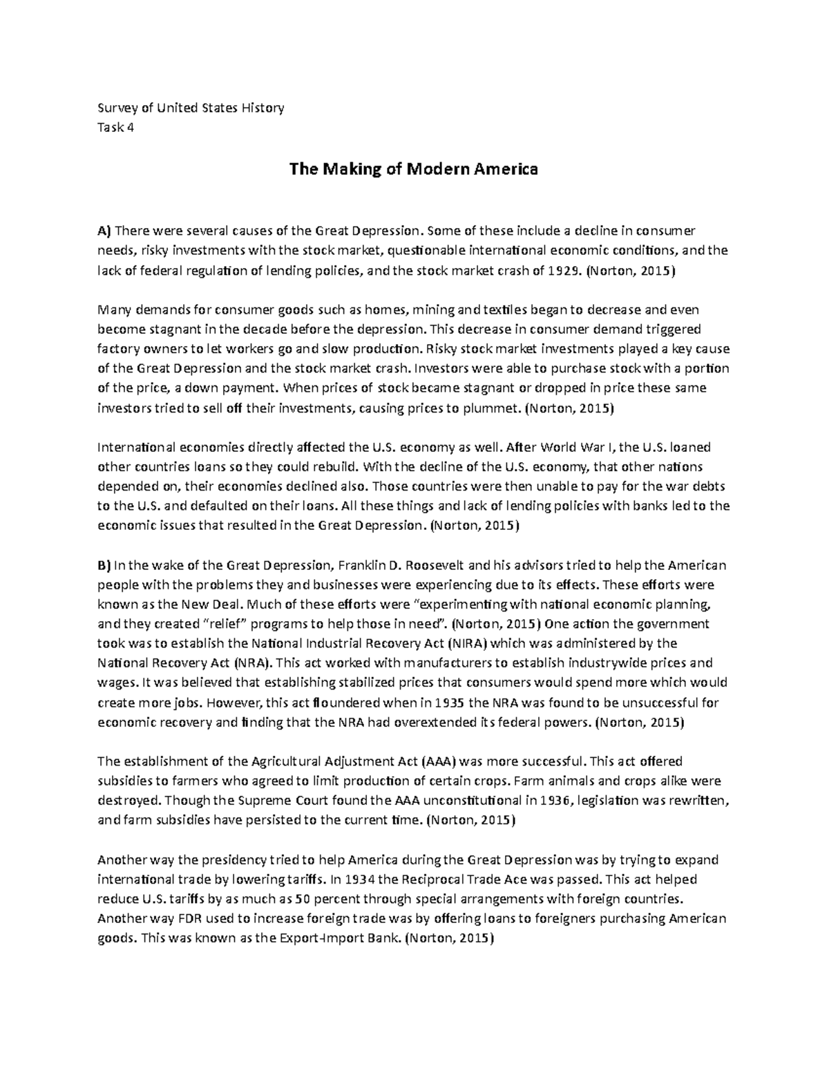 C121 Task 4 - Task 4 - Survey of United States History Task 4 The ...