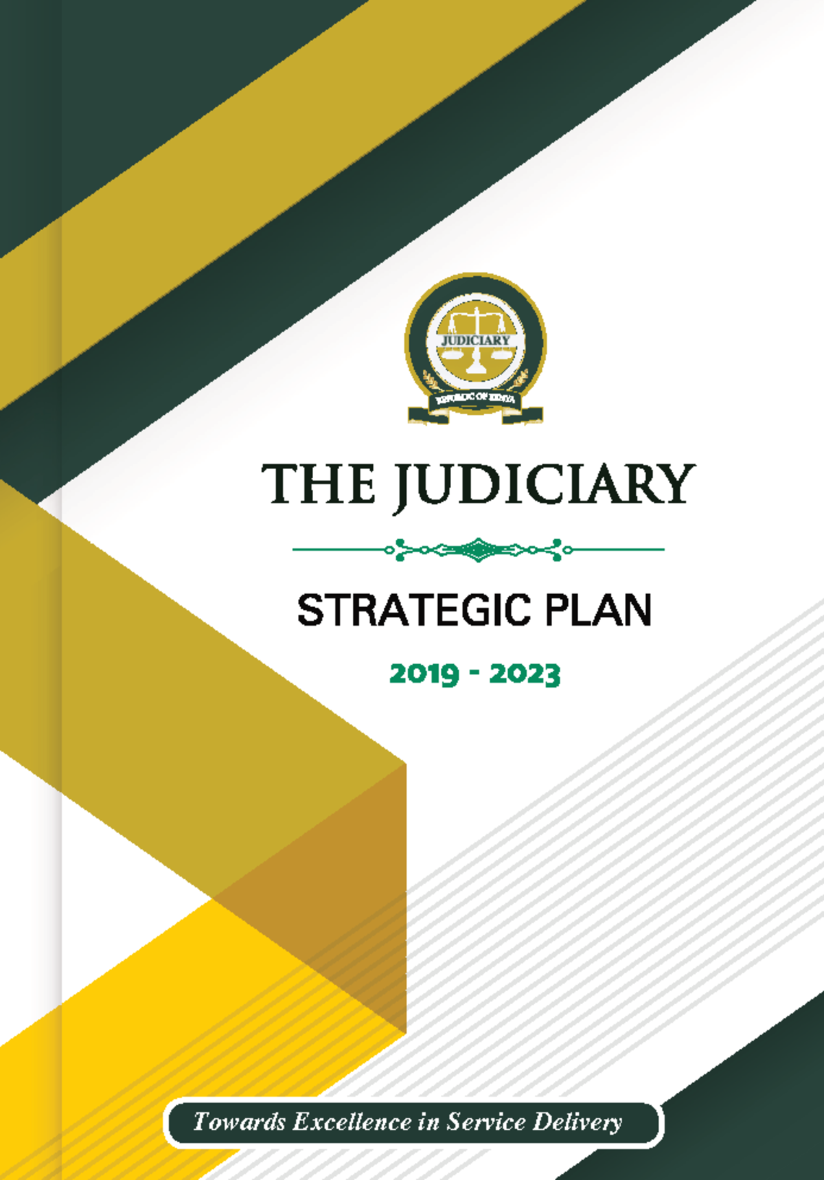 Judiciary Strategic Plan 2019-2023: Enhancing Service Delivery ...