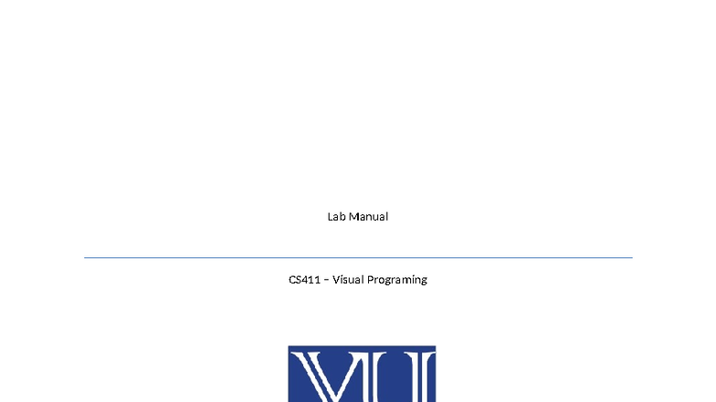 CS411 Lab Manual: Visual Programming Exercises and Solutions - Studocu