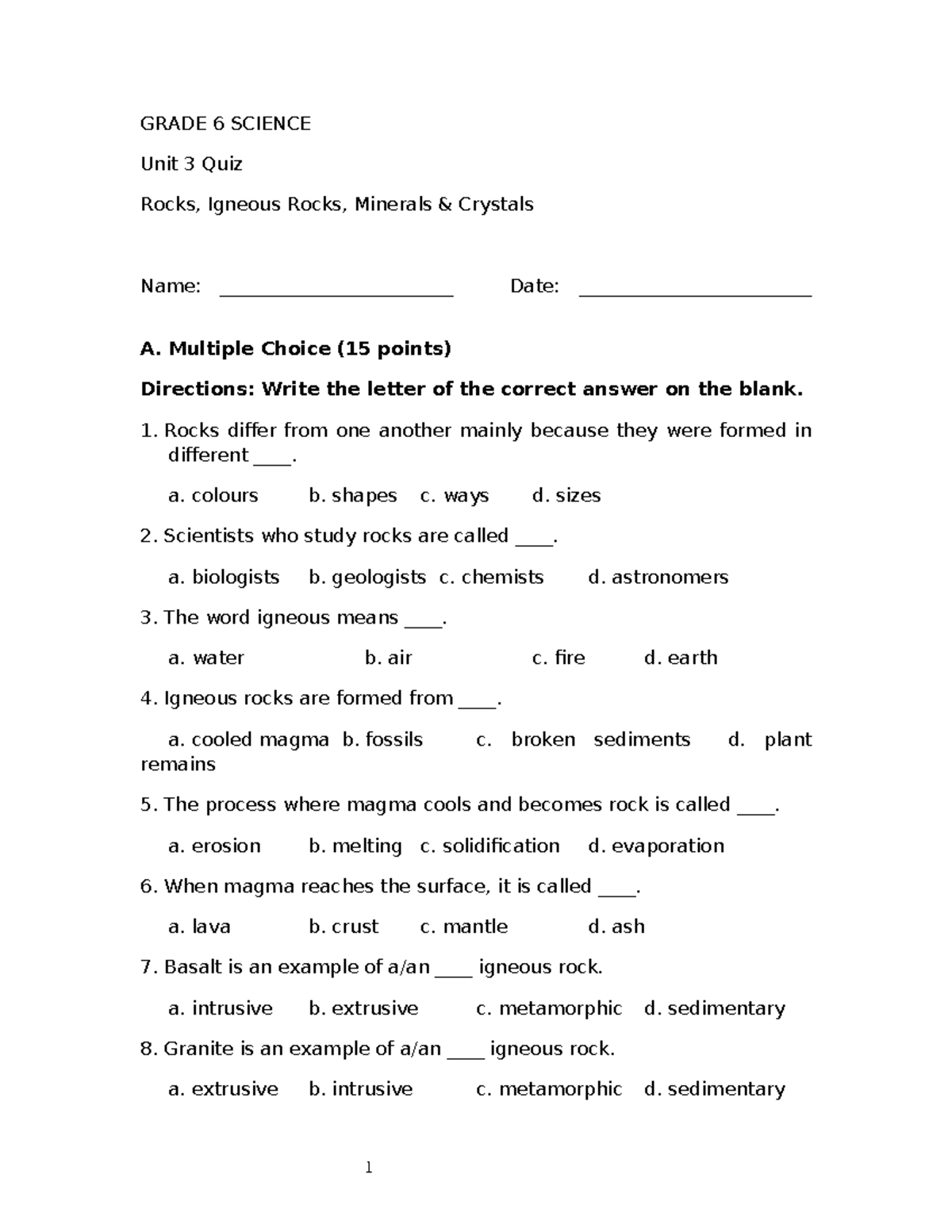 GRADE 6 SCIENCE Unit 3 Quiz: Igneous Rocks & Minerals - Studocu