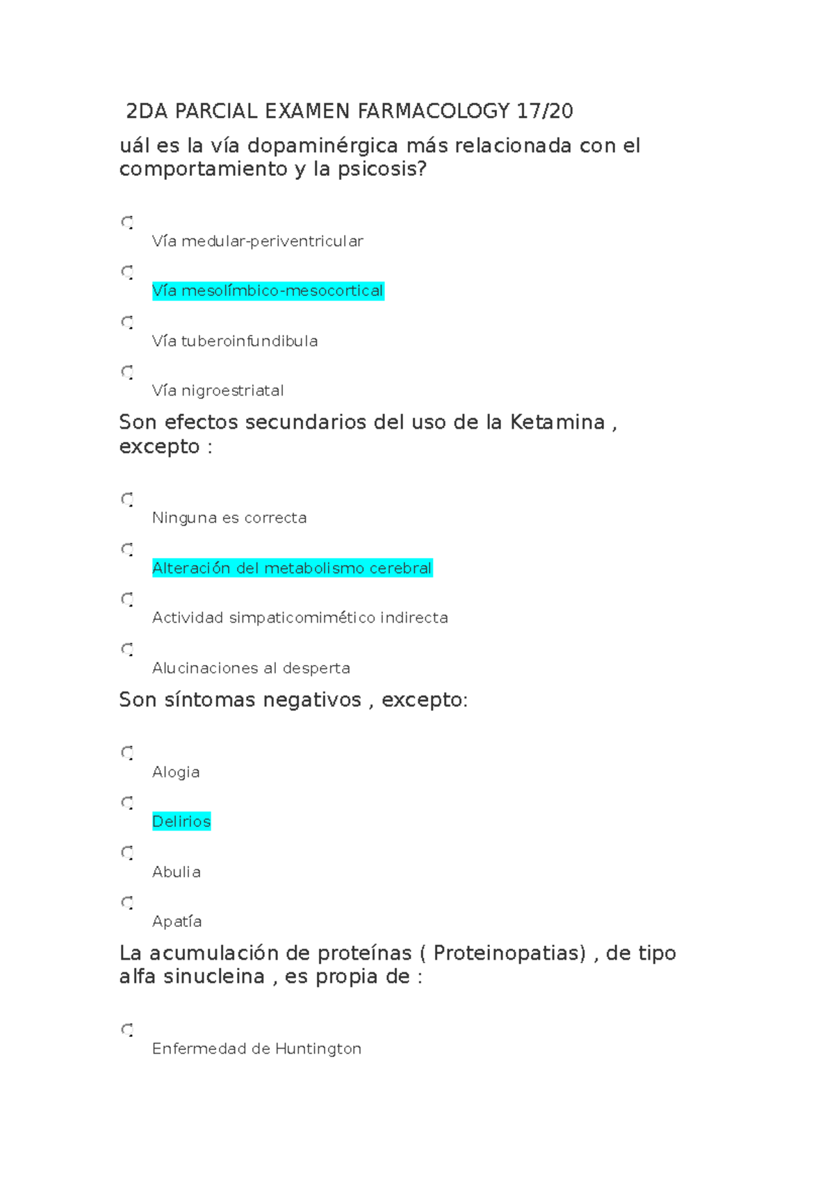 2DA PARCIAL EXAMEN FARMACOLOGÍA: Cuestionario y Respuestas Clave - Studocu