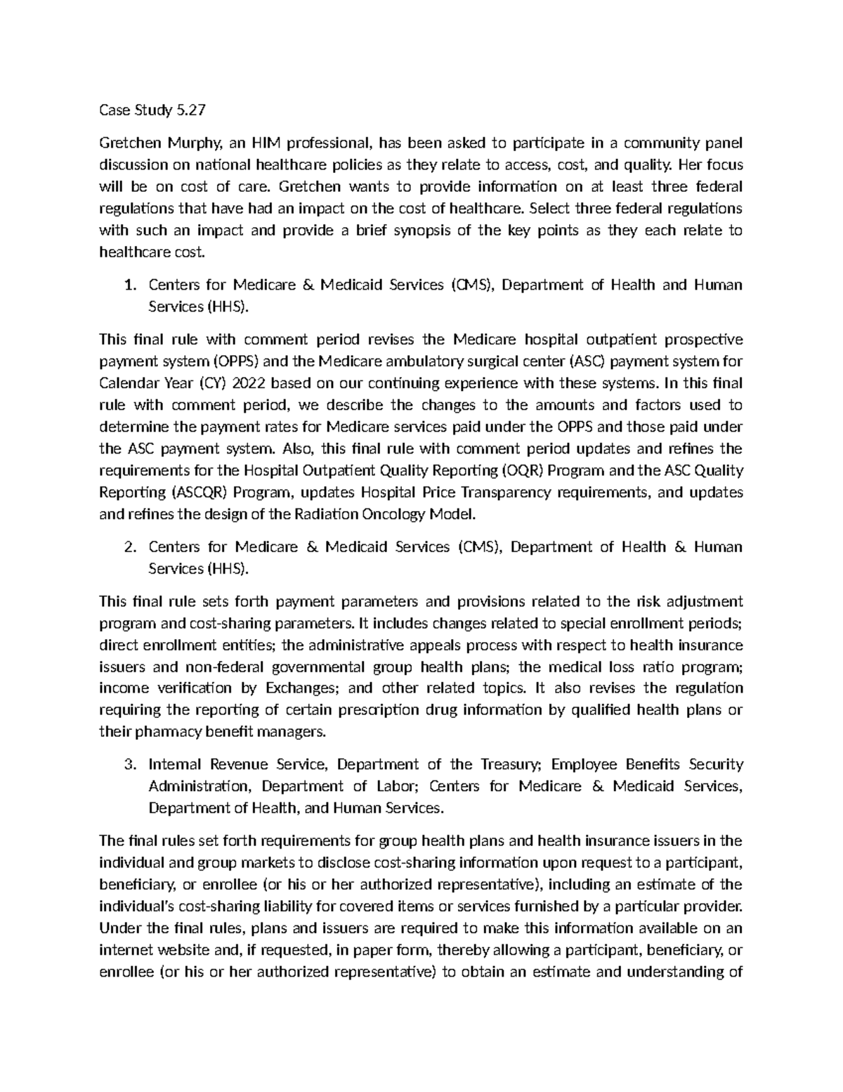 Case Study 5.27: Federal Regulations Impacting Healthcare Costs - Studocu