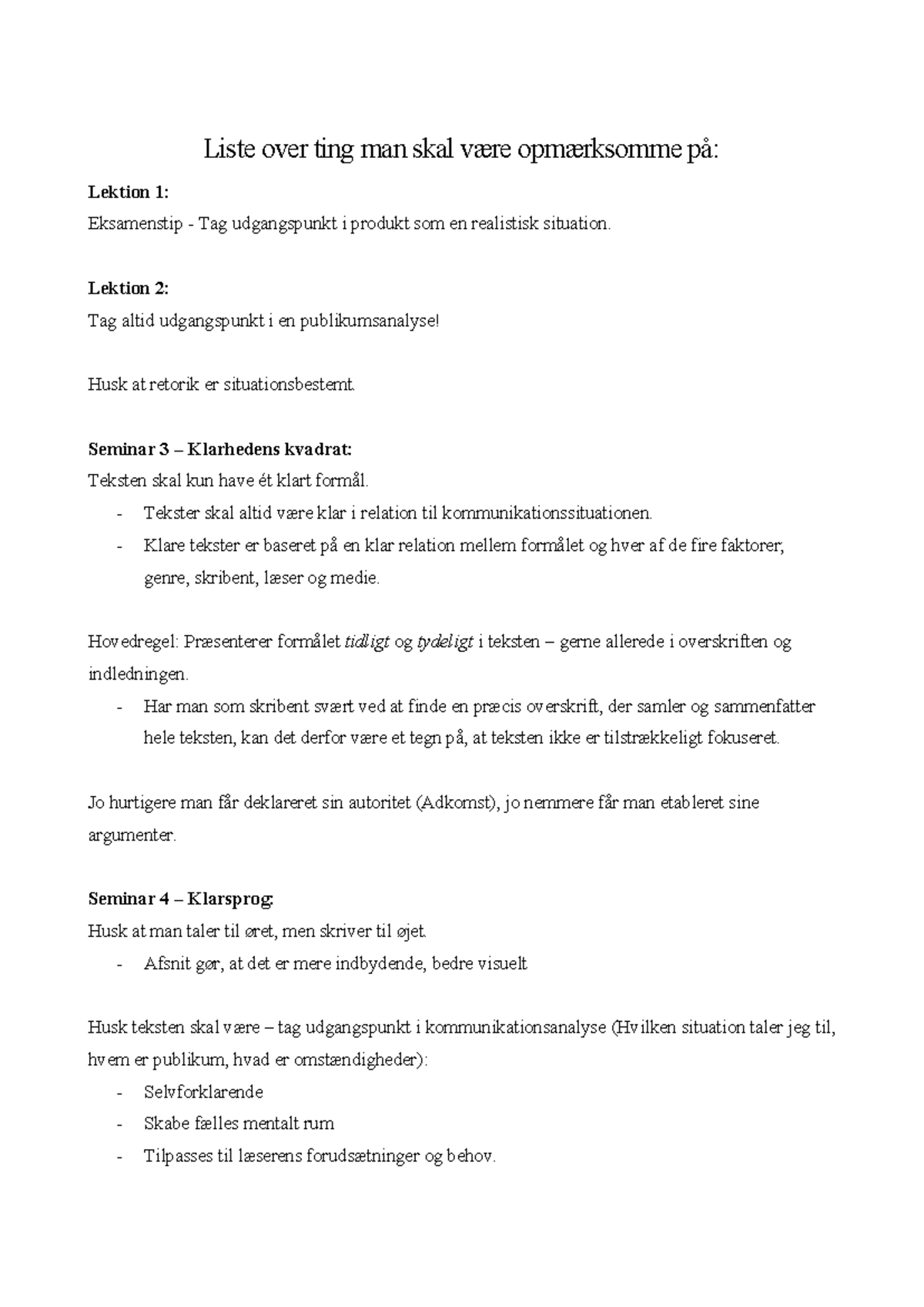 Vigtige Retoriske Overvejelser: Lektioner og Seminarer i Kommunikation - Studocu