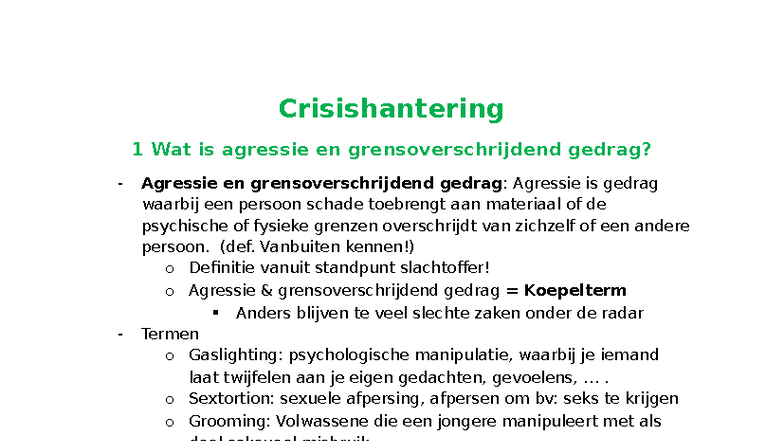 Crisishantering 1: Agressie en Grensoverschrijdend Gedrag Samenvatting ...