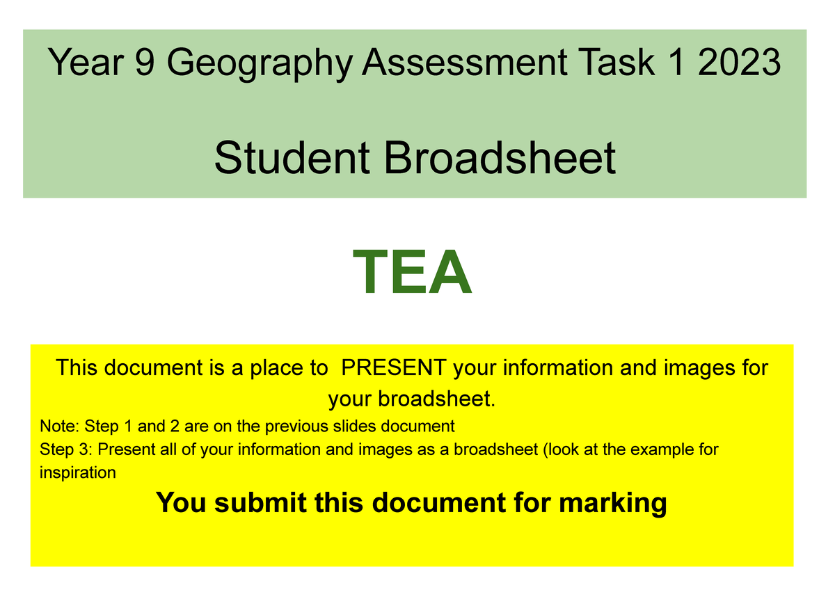 Year 9 Geography Assessment Task 1: Tea Industry Broadsheet 2023 - Studocu