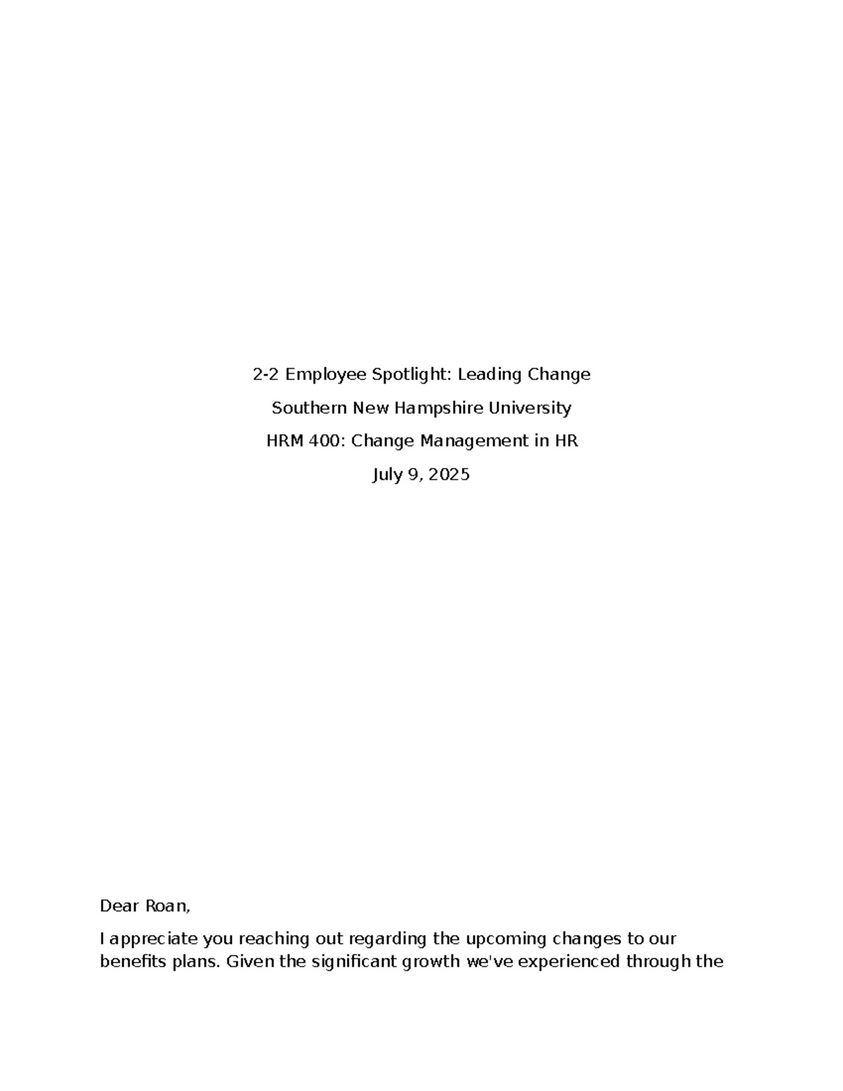 HRM 400 6-1 Case Study: Staffing Needs and Change Management Strategies ...