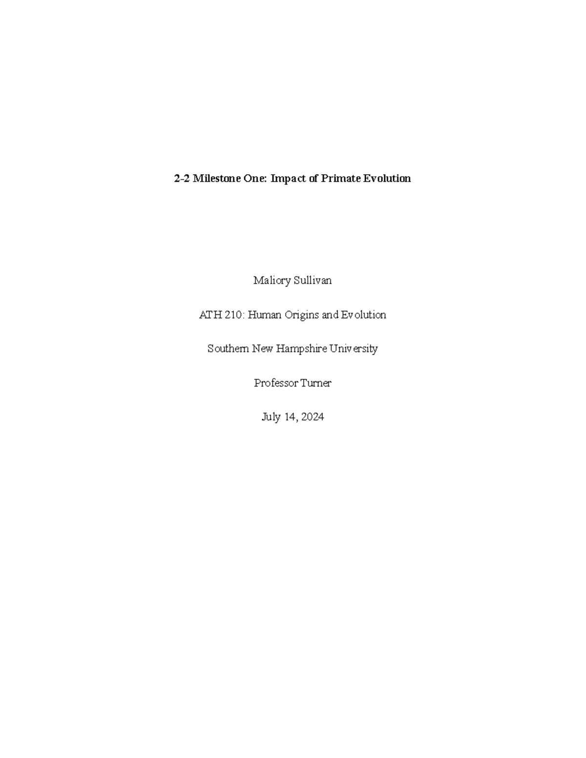 ATH 210: 2-2 Milestone One - The Impact of Primate Evolution - Studocu