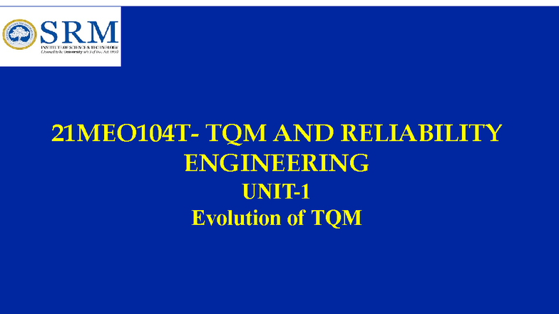TQM & Reliability Engineering: Key Concepts and Theories (Unit 1) - Studocu