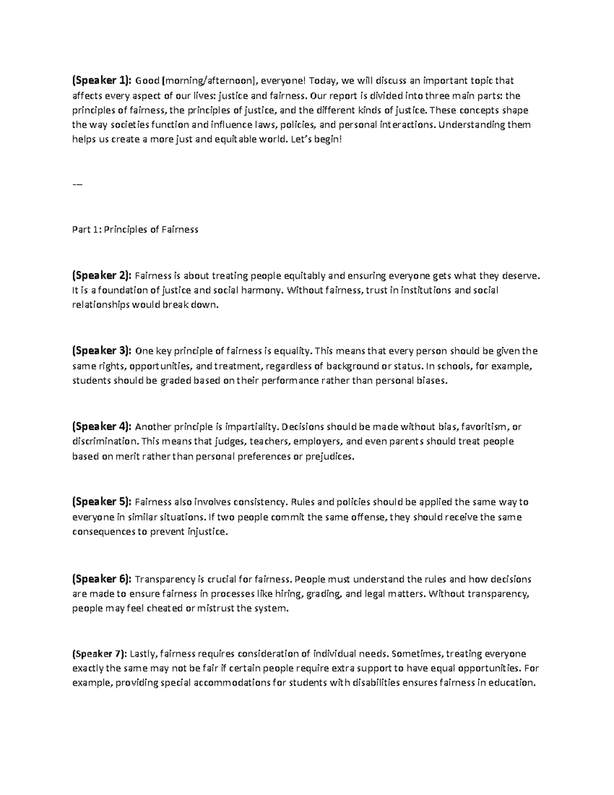 GEN-006 - Principles of Fairness and Justice - (Speaker 1): Good ...