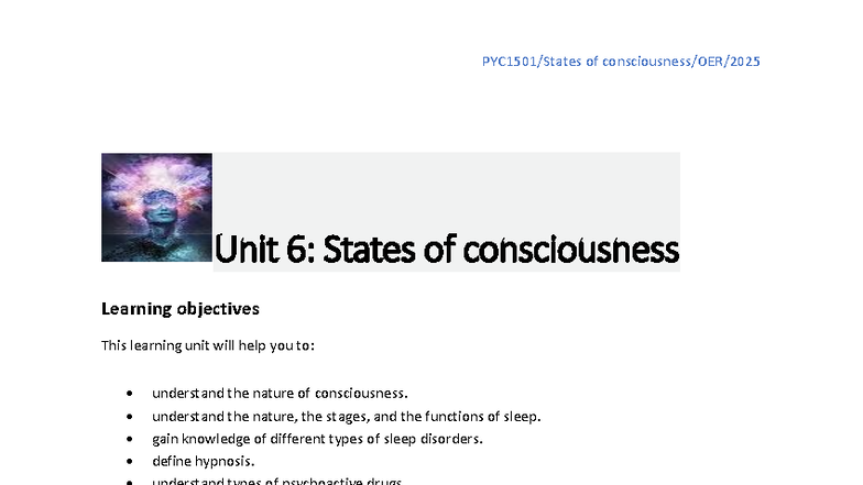 PYC1501 Unit 6: Understanding States of Consciousness and Sleep - Studocu