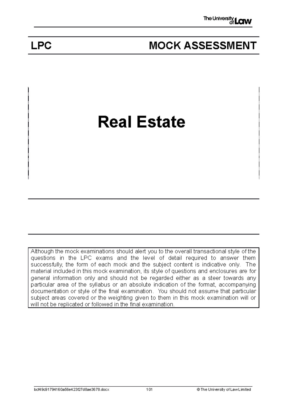 Real Estate Mock Paper - LPC MOCK ASSESSMENT Real Estate Although the ...