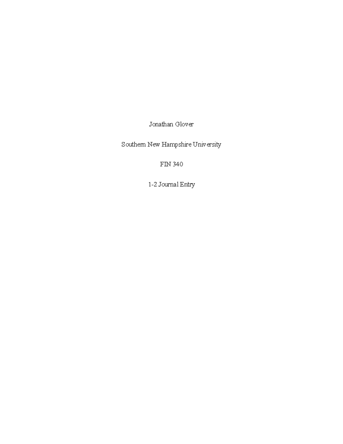 FIN 340 Journal One - Jonathan Glover Southern New Hampshire University ...
