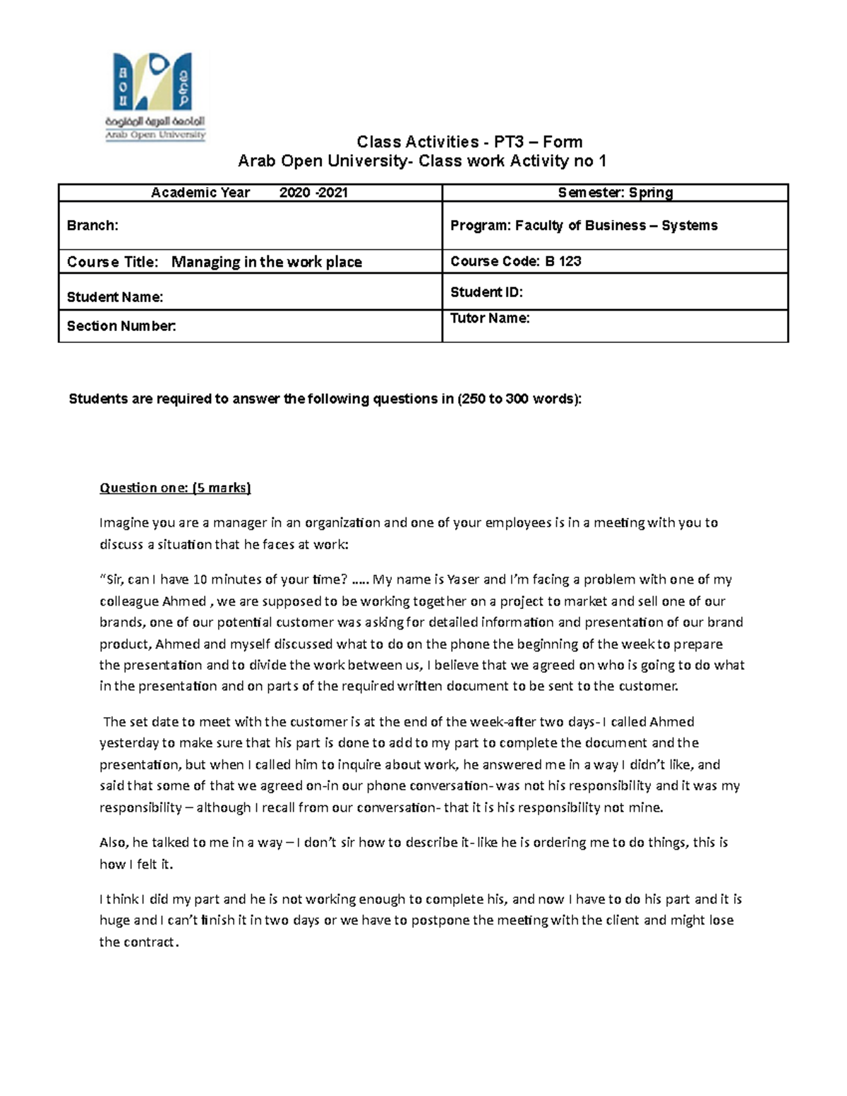 Class Activity-3 - Class Activities - PT3 – Form Arab Open University ...