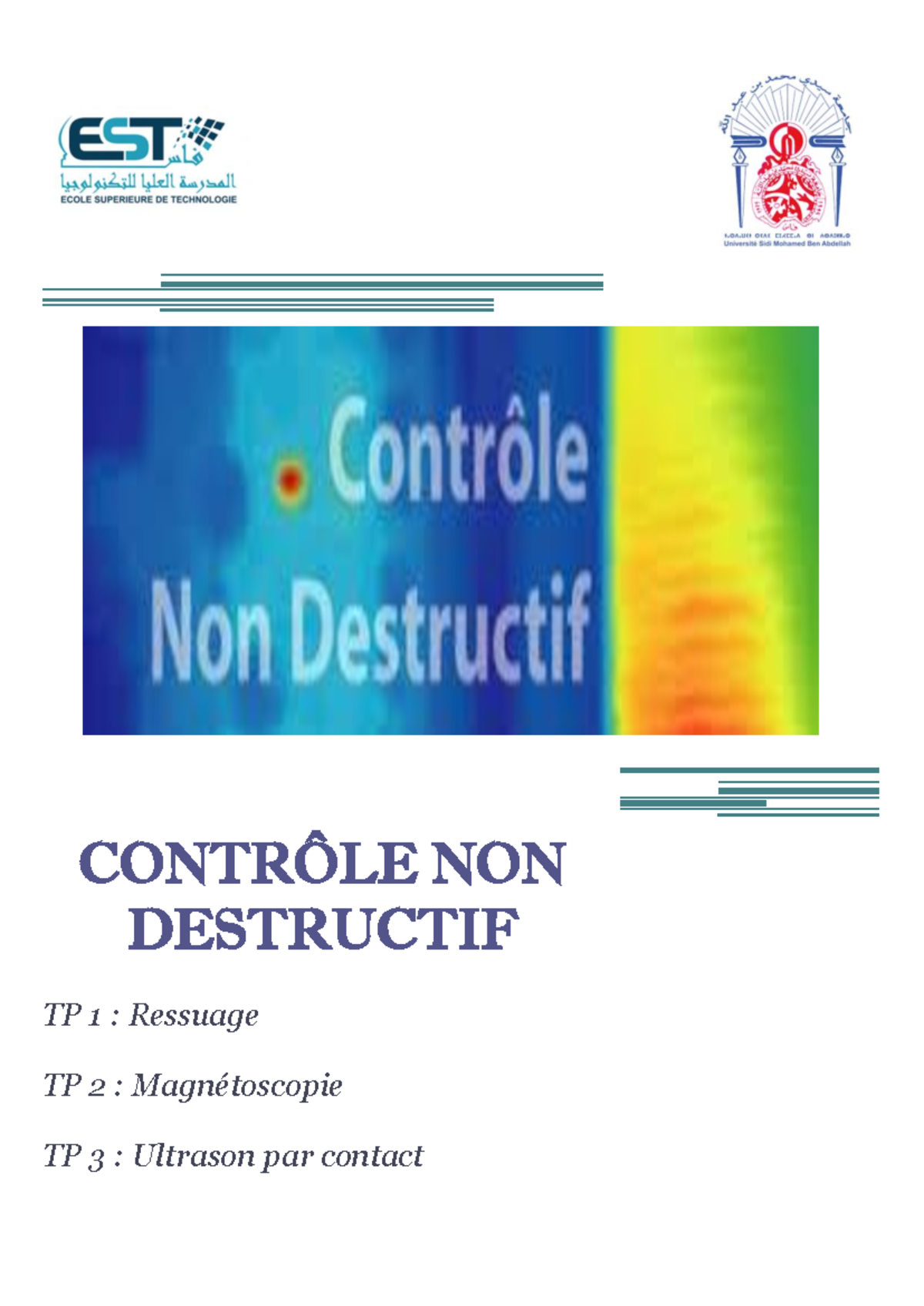 TP CND - Contrôle Non Destructif: Ressuage, Magnétoscopie & Ultrasons - Studocu