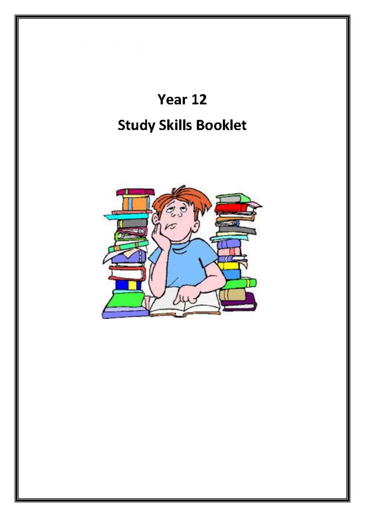 Year 12 study guide - Year 1 2 Study Skills Booklet Name ...