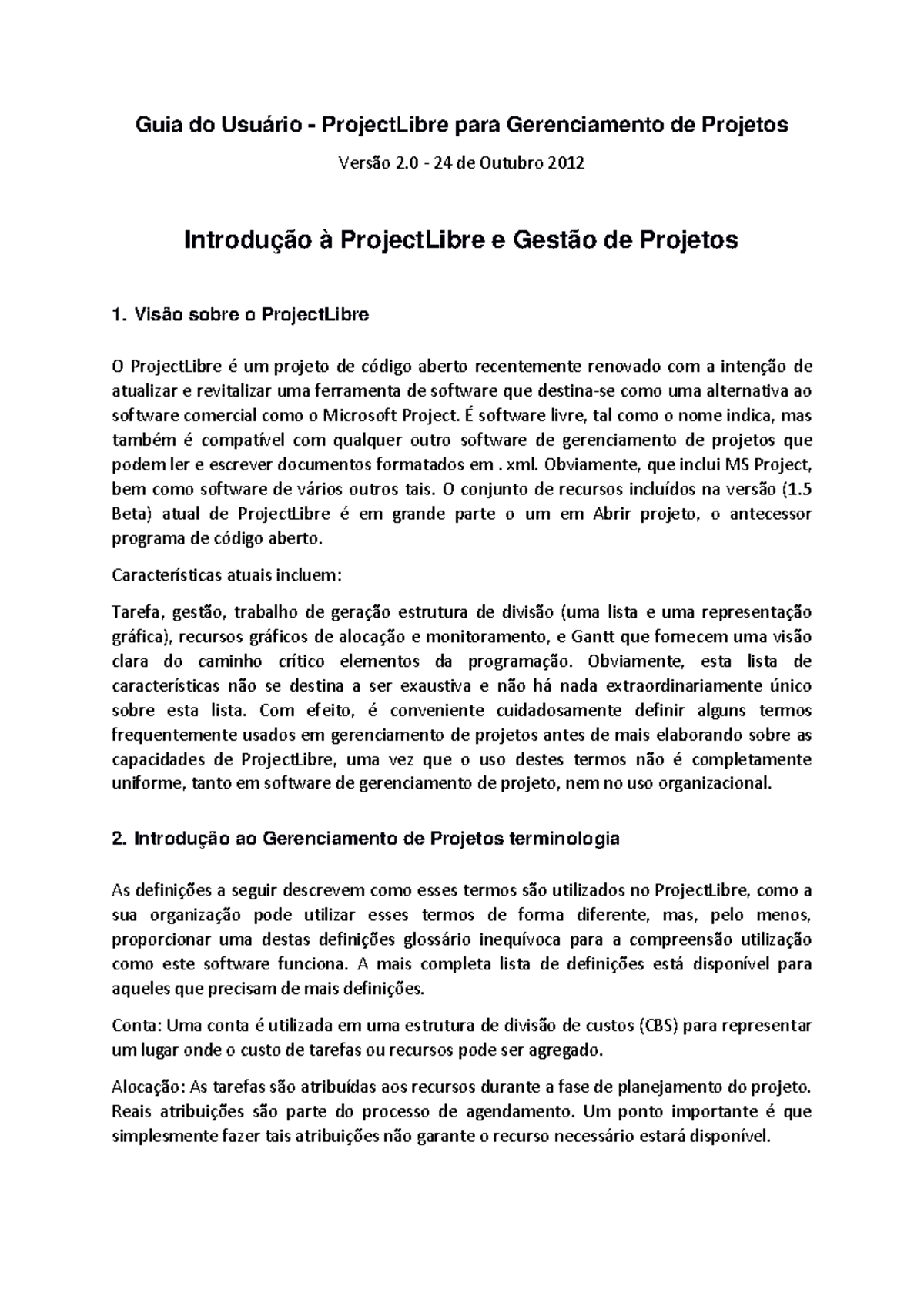 Guia do Usuário para ProjectLibre: Gerenciamento de Projetos EAD-302 ...