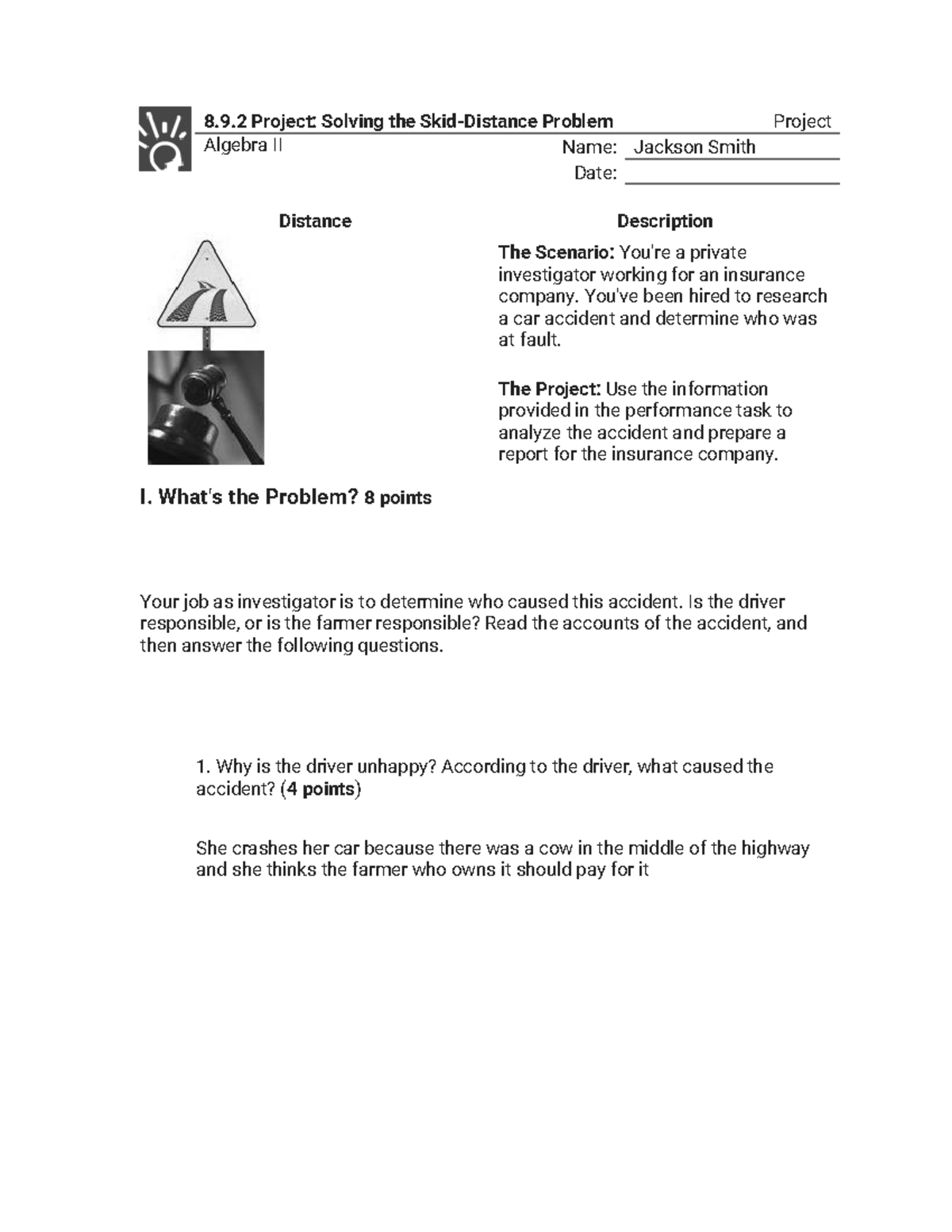 8.9.2 Project: Analyzing the Skid-Distance in Car Accidents - Studocu