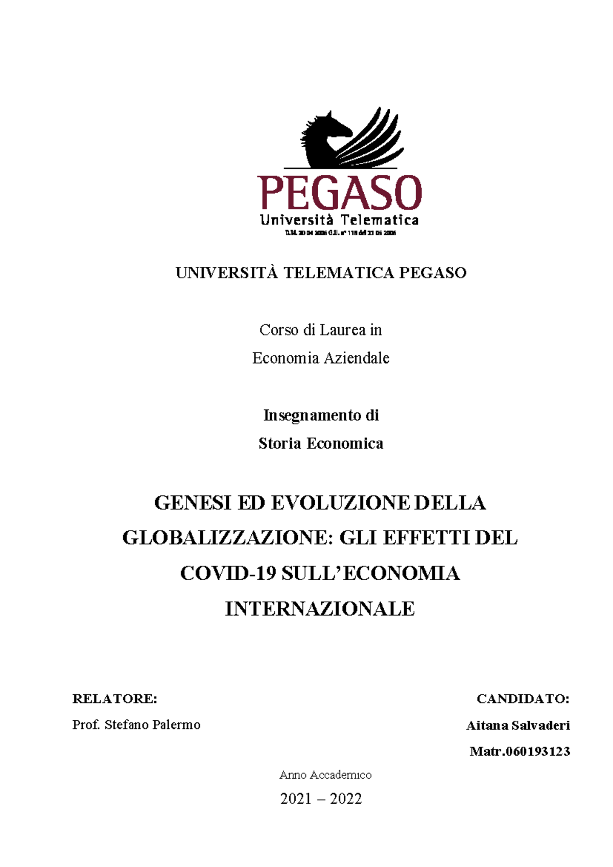 TESI Completa - Economia Aziendale: Globalizzazione e COVID-19 - Studocu