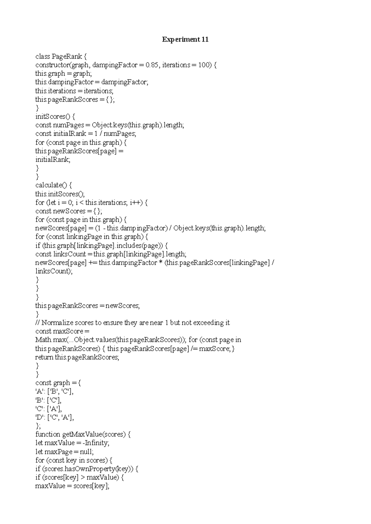 Dwmexp 11 - hahaa - Experiment 11 class PageRank { constructor(graph, dampingFactor = 0 ...