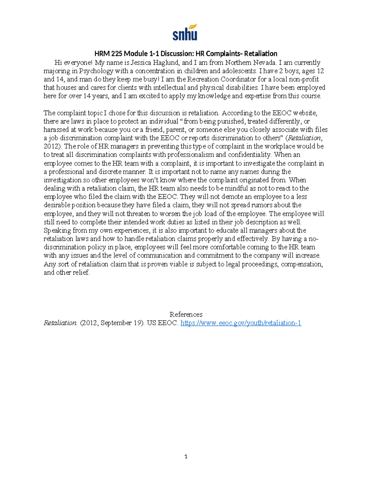 HRM 225 Module 1-1 Discussion: Understanding HR Complaints on ...