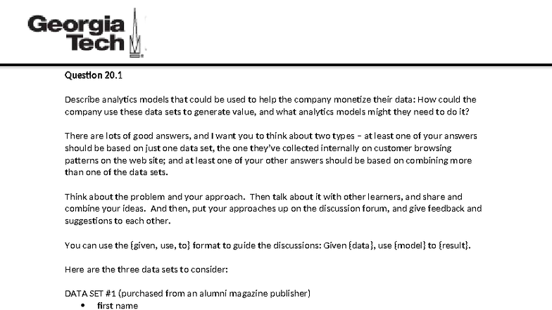 Analytics Models for Monetizing Data: Homework Assignment Q20 - Studocu