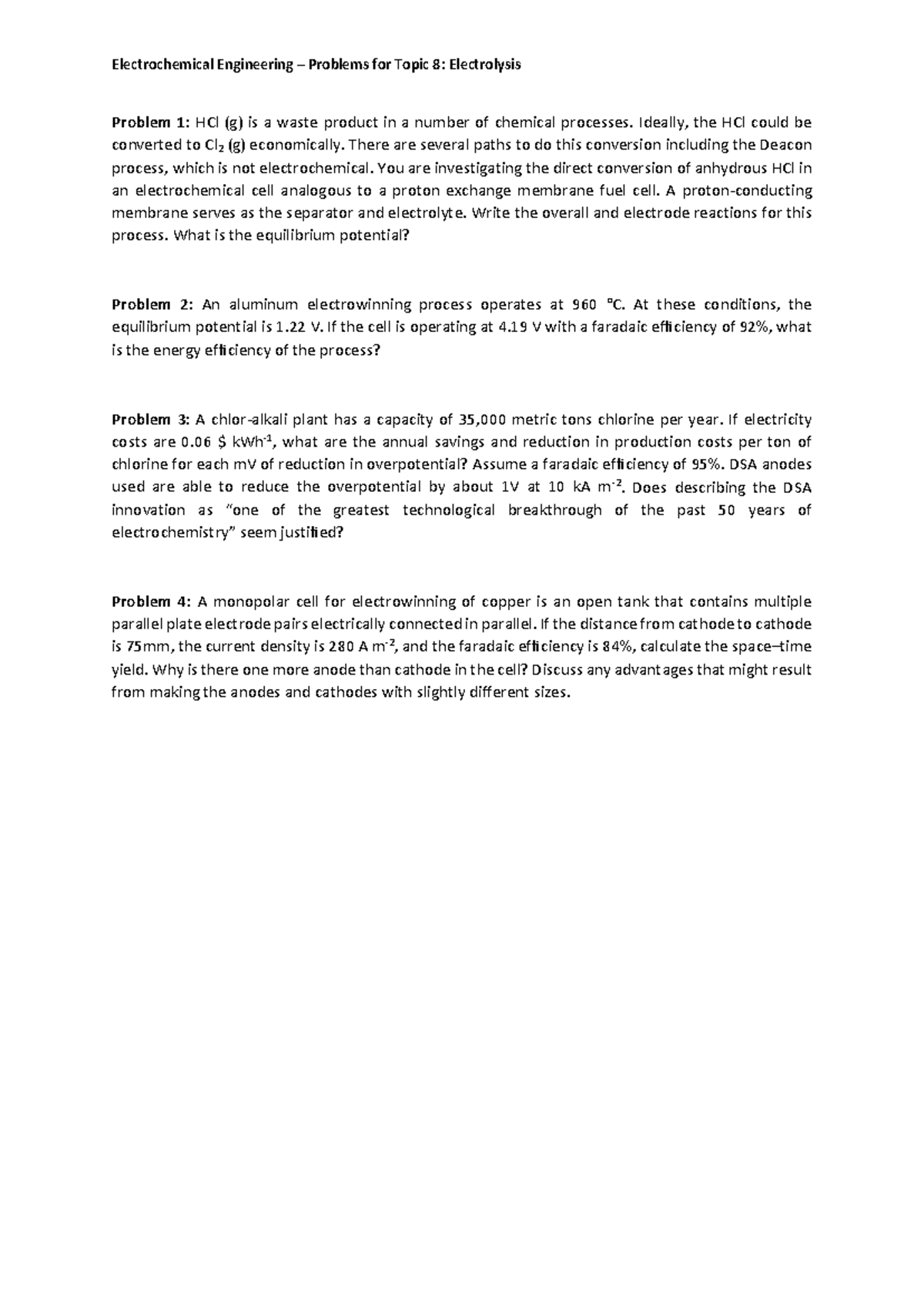 Topic 8 - Electrolysis - Problems - Electrochemical Engineering ...