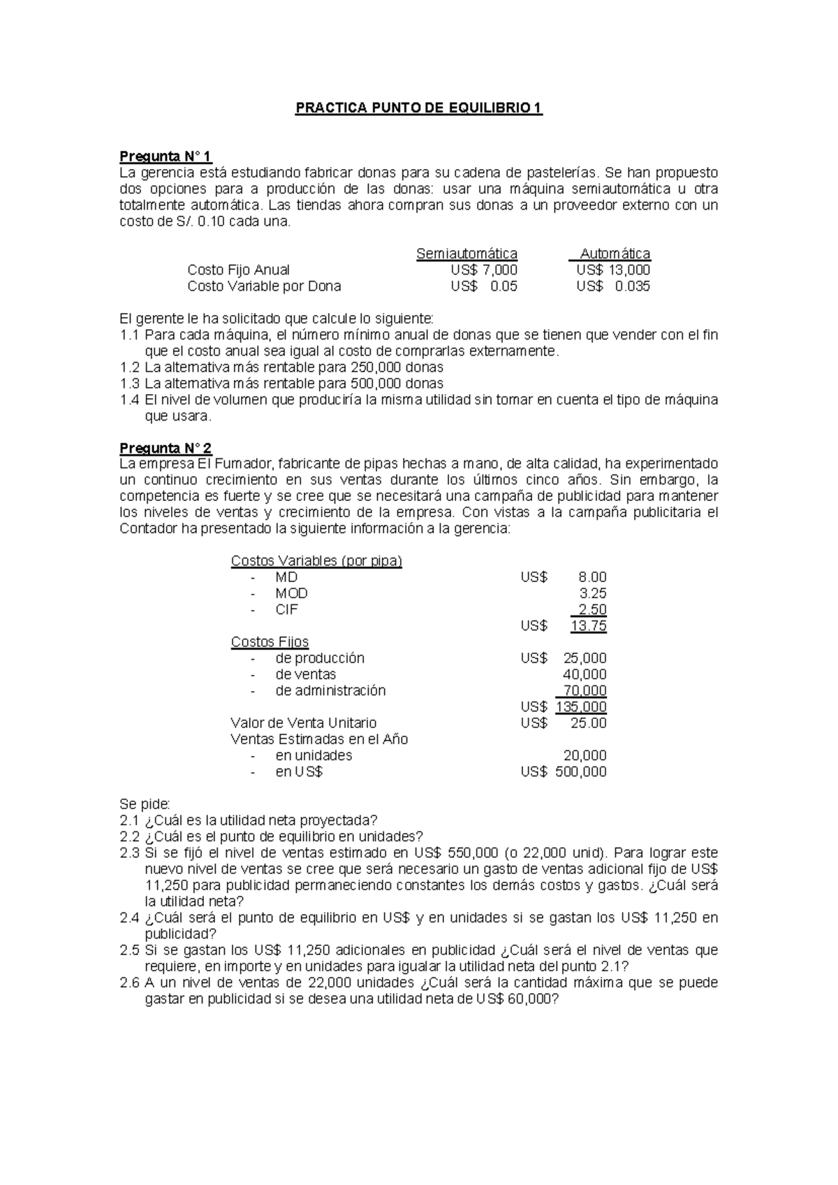 Casos de Punto de Equilibrio 803226596: Análisis y Cálculos - Studocu