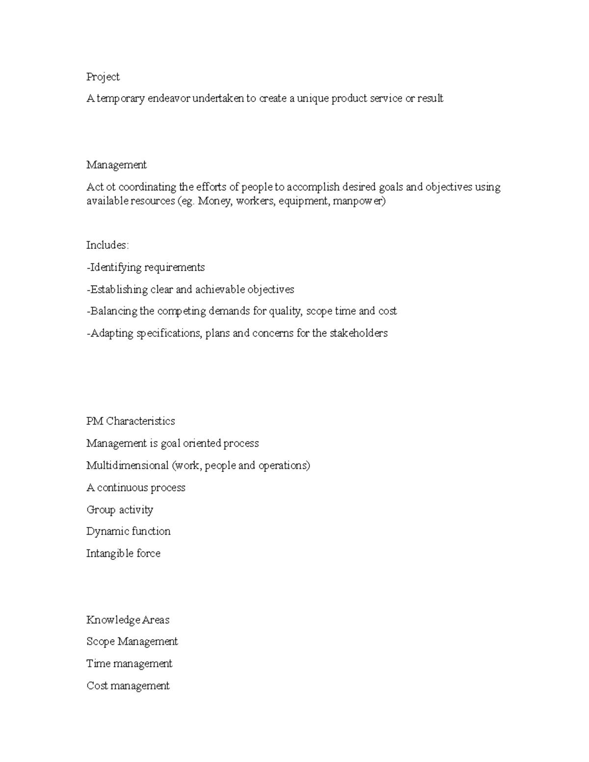 Project Management Terms - Project A temporary endeavor undertaken to ...