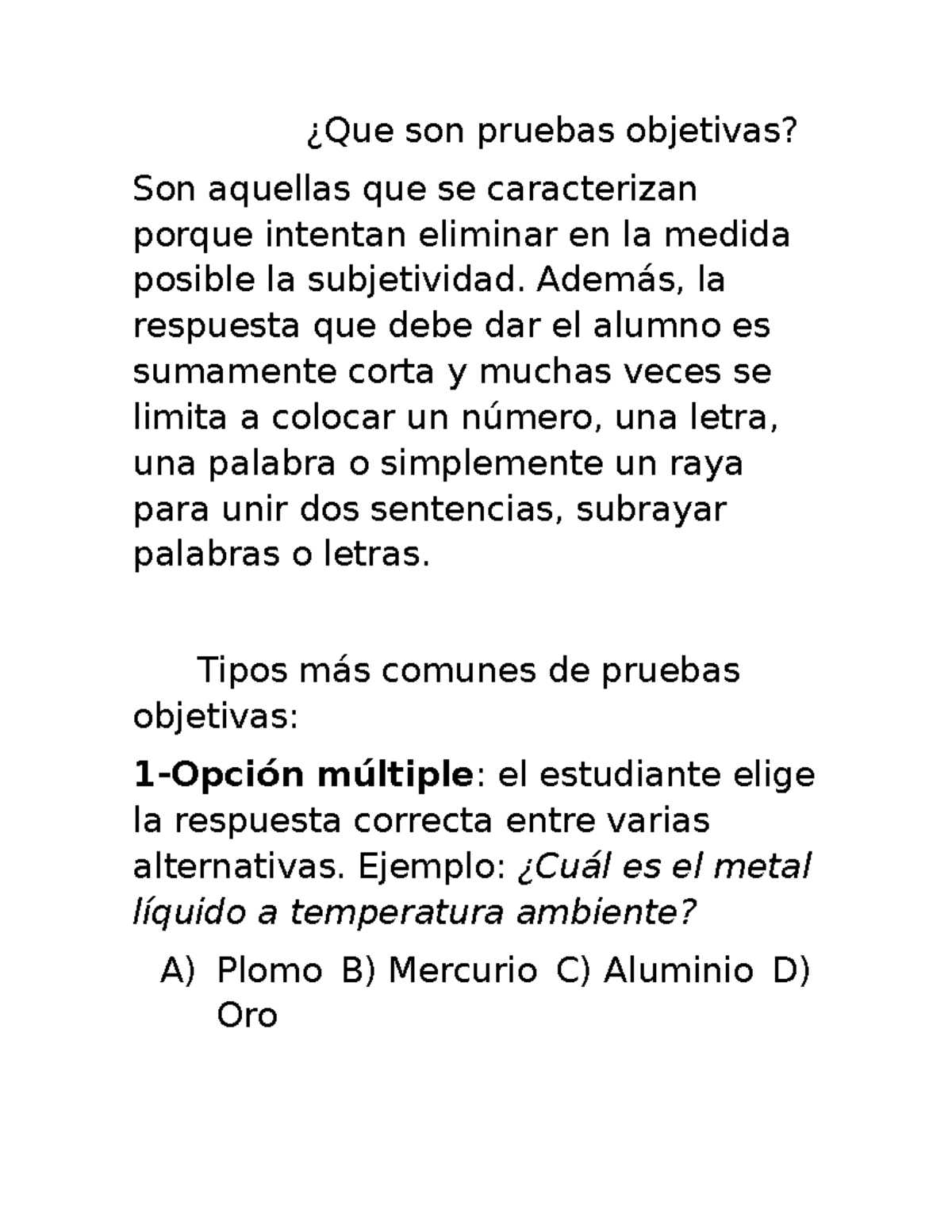 Pruebas Objetivas: Definición y Tipos Comunes - Studocu