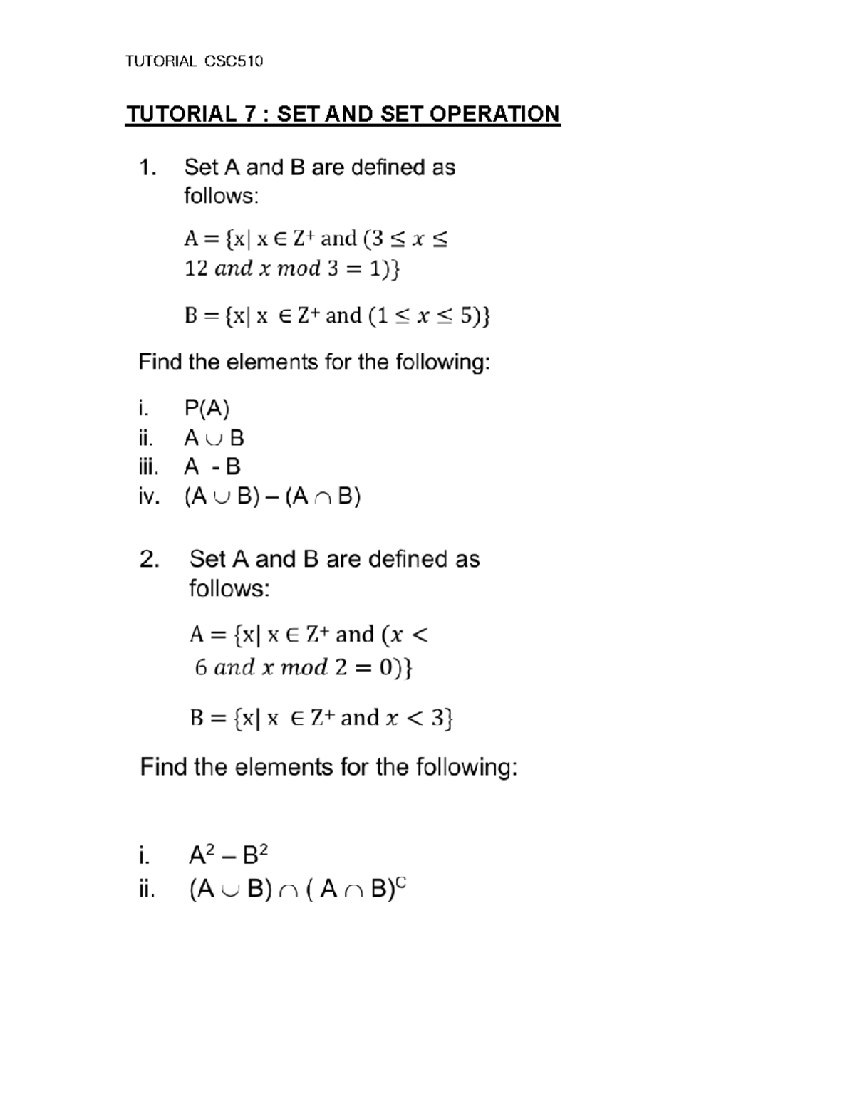 Tutorial 7 AND 8 - tuto 7,8 - Discrete Mathematics - TUTORIAL 7 : SET ...