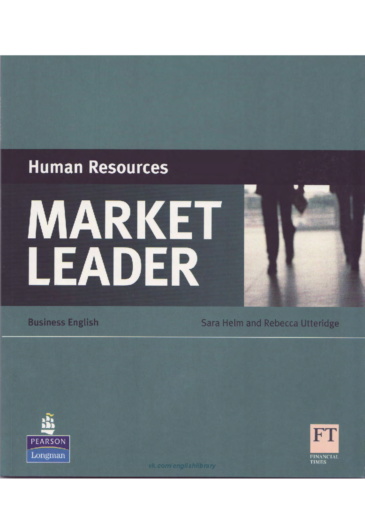 Longman Market Leader: Human Resources - E-Recruitment Strategies - Studocu