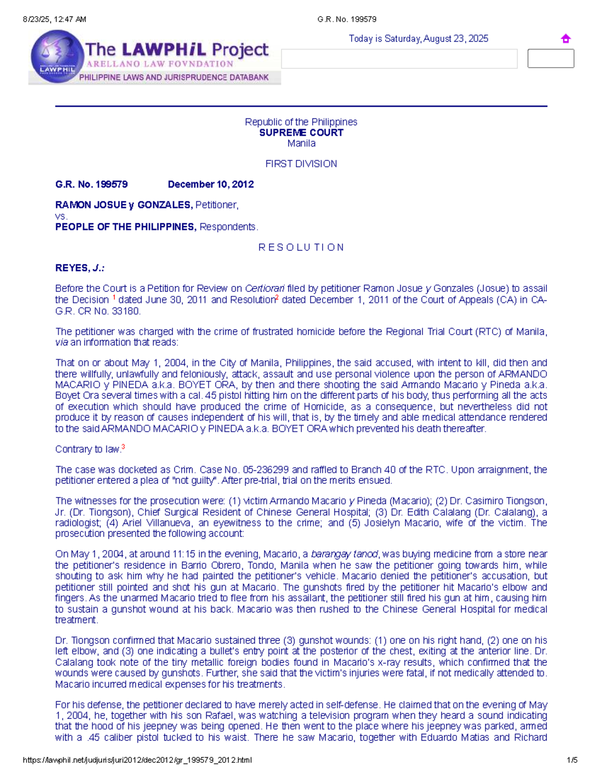G.R. No. 199579: Resolution on Frustrated Homicide Case - Josue v ...