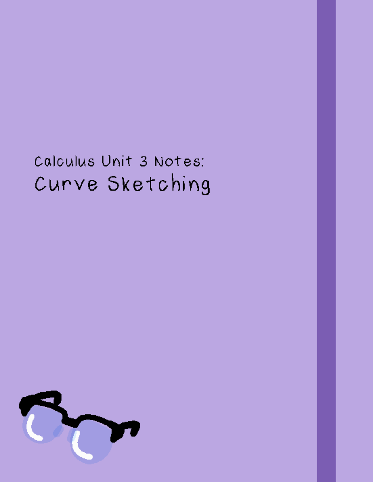 Gr. 12 Calc Curve Sketching Unit 3 - Calculus Unit 3 Notes: Curve ...