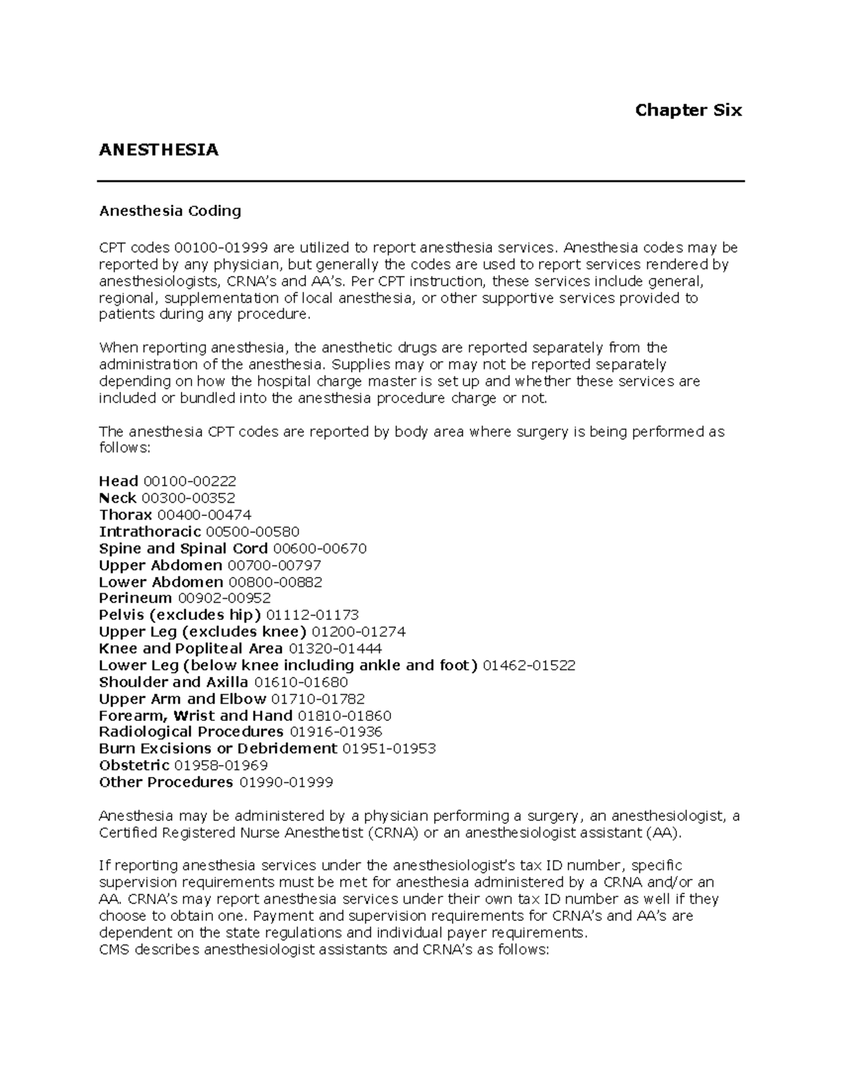 Xact Medical Coding Chapter Six 1 - Chapter Six ANESTHESIA Anesthesia ...