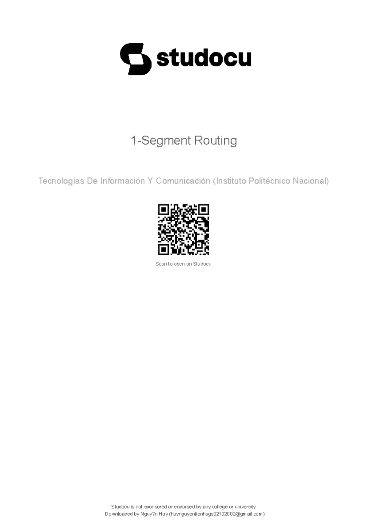 E922 - SAOS 10 Segment Routing Overview and Technologies Insights - Studocu