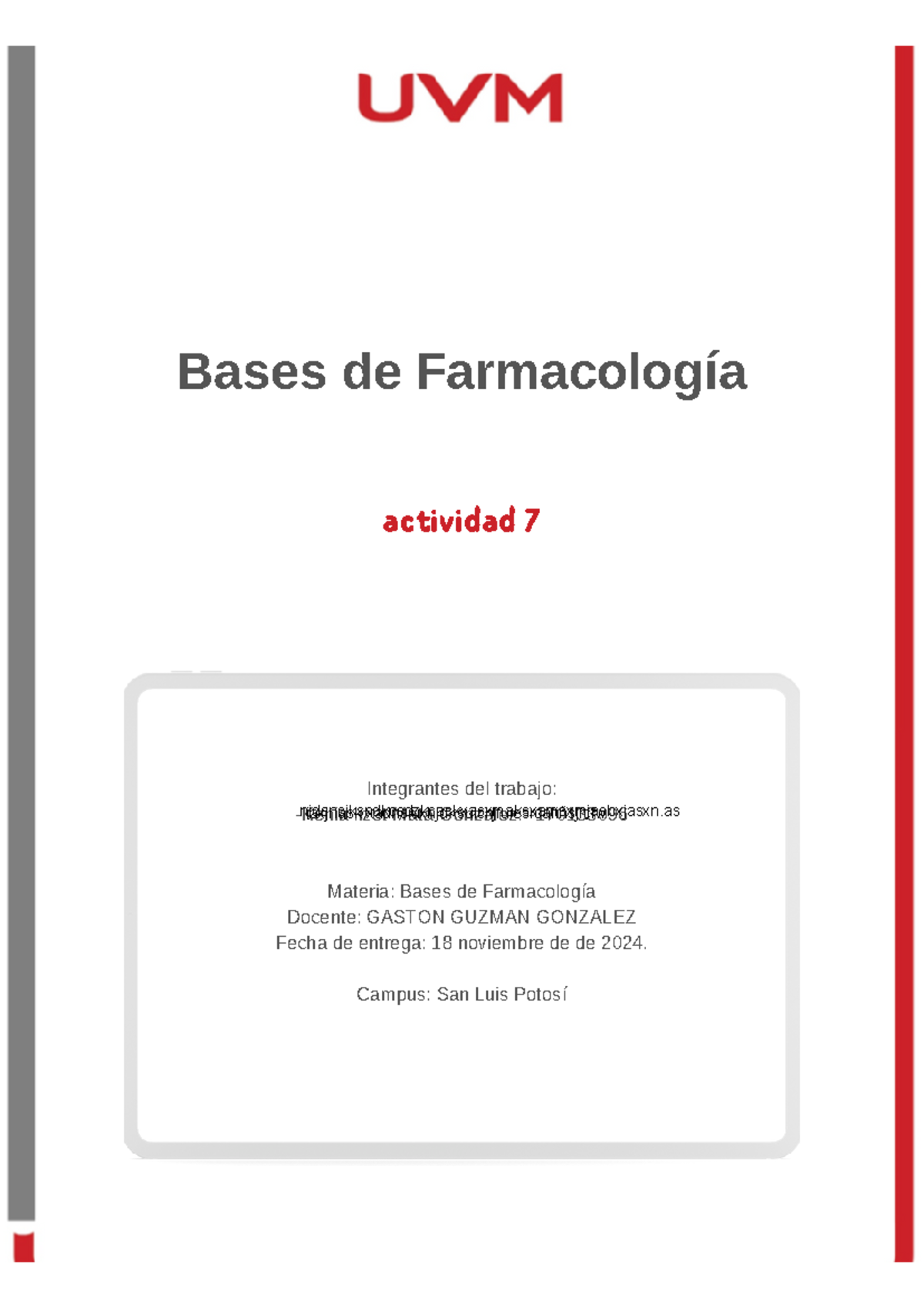 Actividad 7 Farmacologia - Bases de Farmacología Integrantes del ...