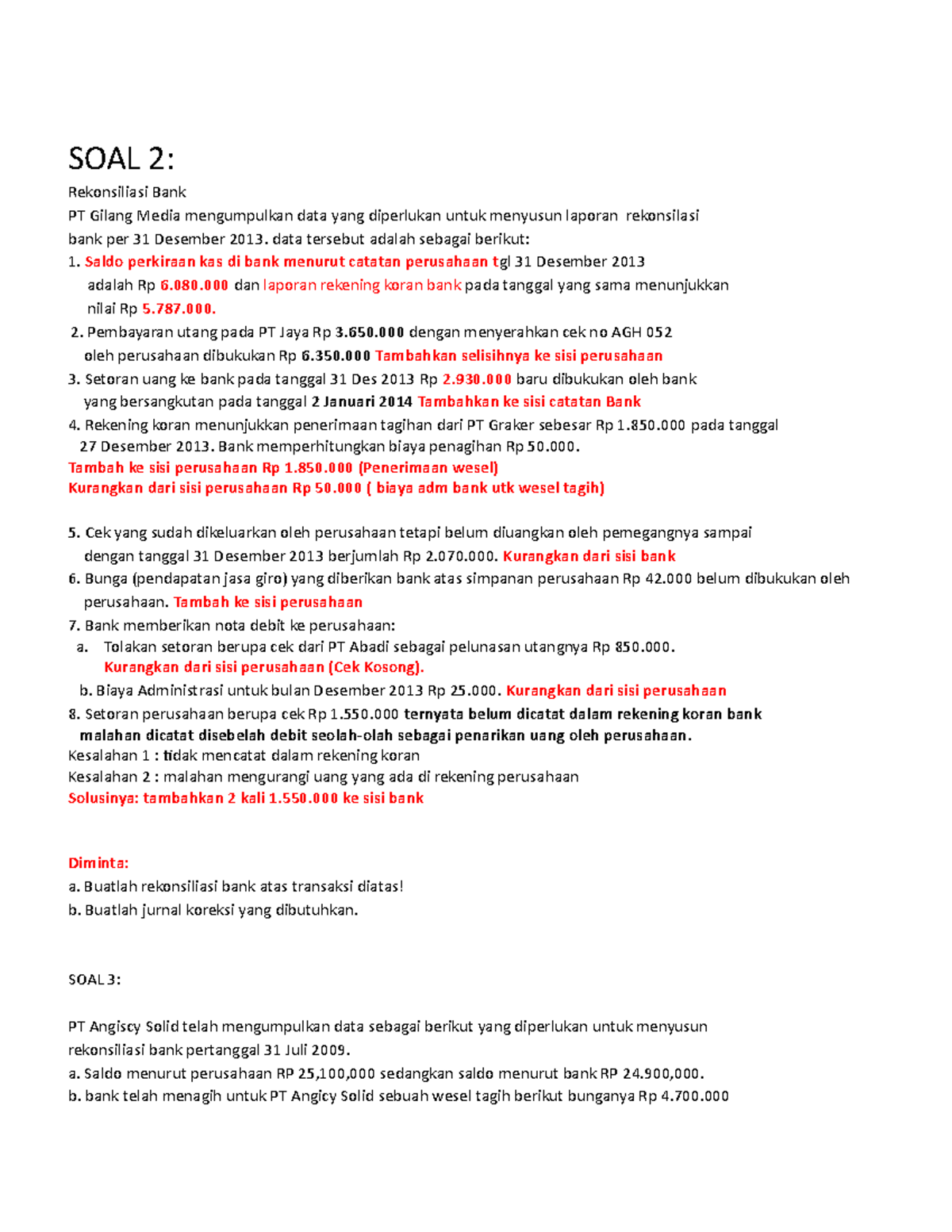 Rekonsiliasi Bank dan Jurnal Koreksi - SOAL Latihan Akuntansi - Studocu
