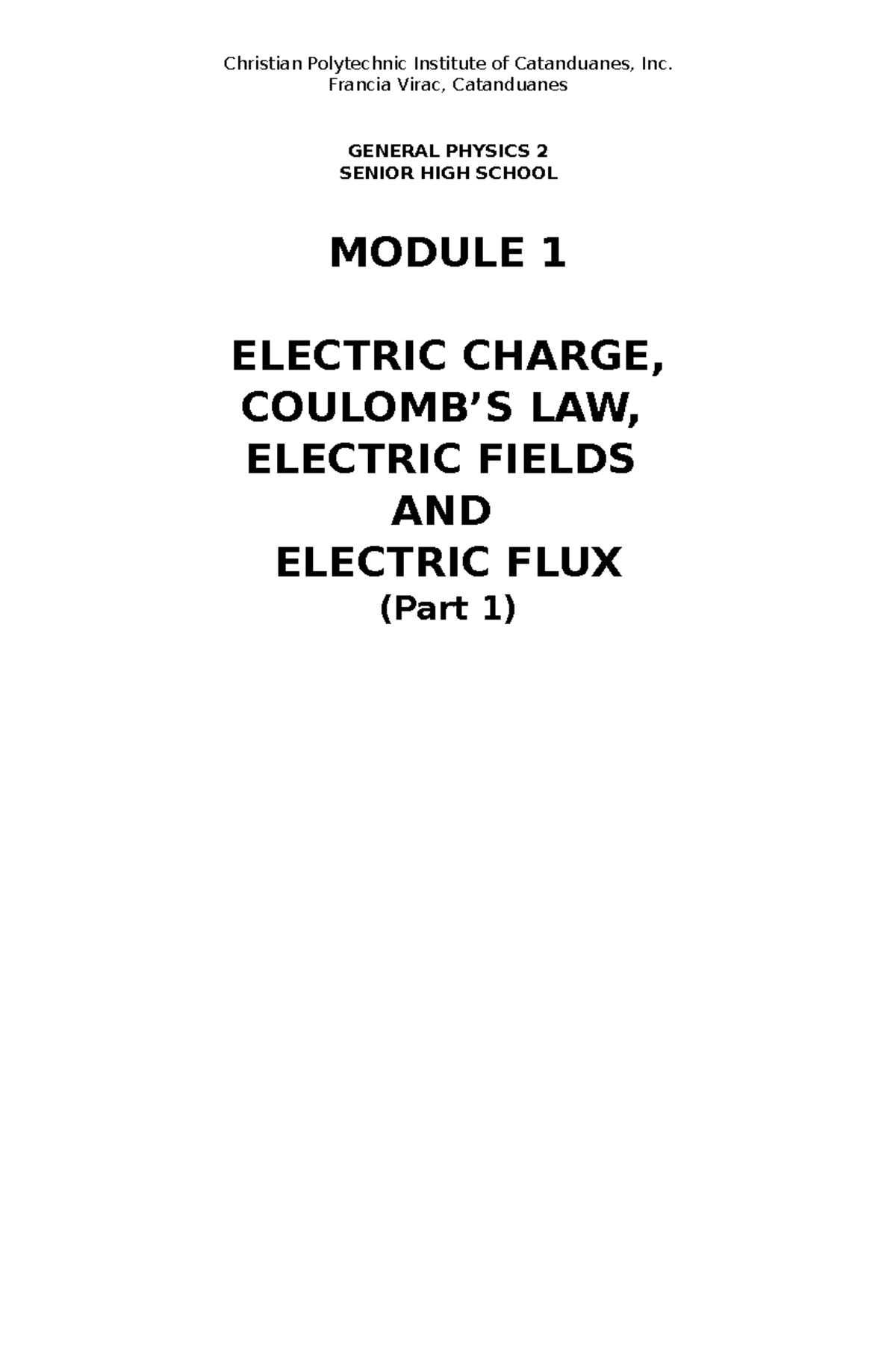 General Physics 2: Module 1 Part 1 - Electric Charge & Coulomb’s Law ...