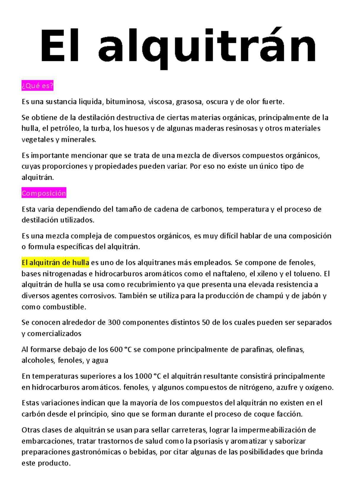El alquitrán: Composición, Usos y Características Principales - Studocu
