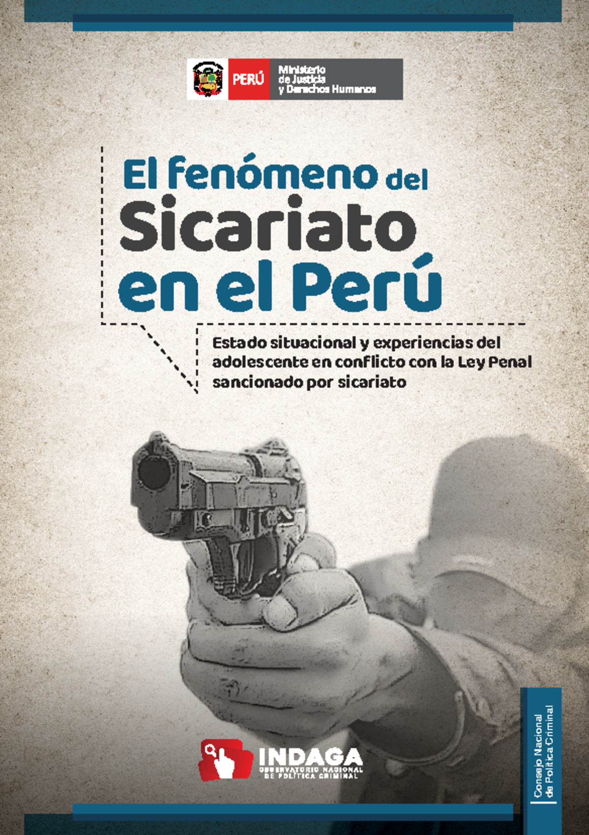 El sicariato en el Perú: análisis de adolescentes en conflicto con la ...