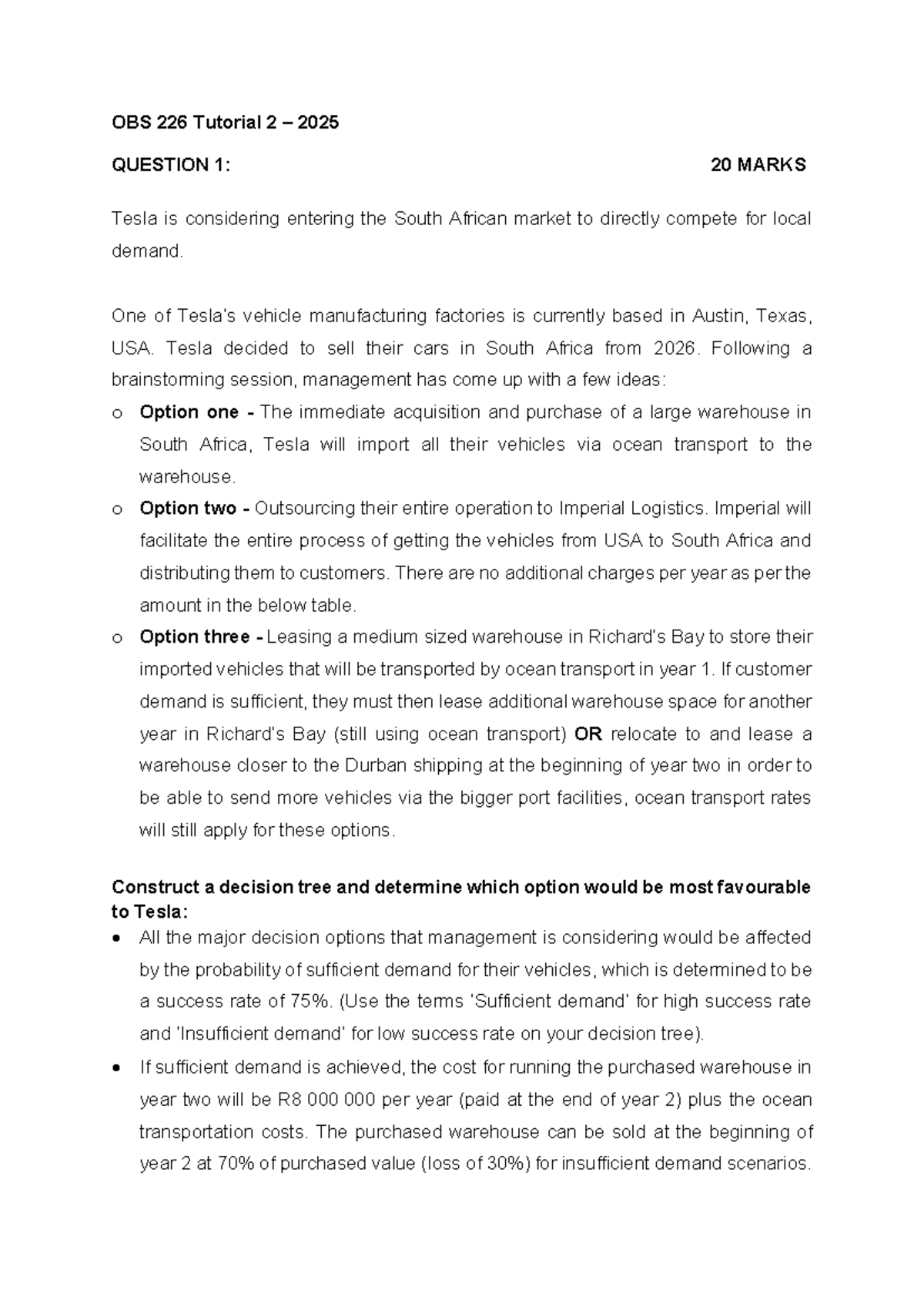 OBS 226 Tutorial 2: Tesla's Market Entry Decision Tree Analysis - Studocu