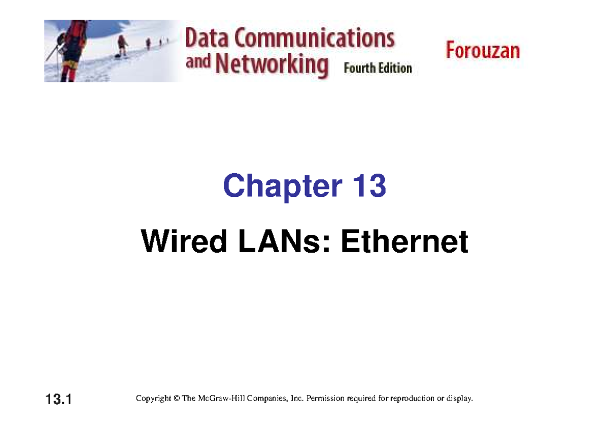 Chapter 13: Wired LANs - Ethernet Overview (Course Code: 802) - Studocu
