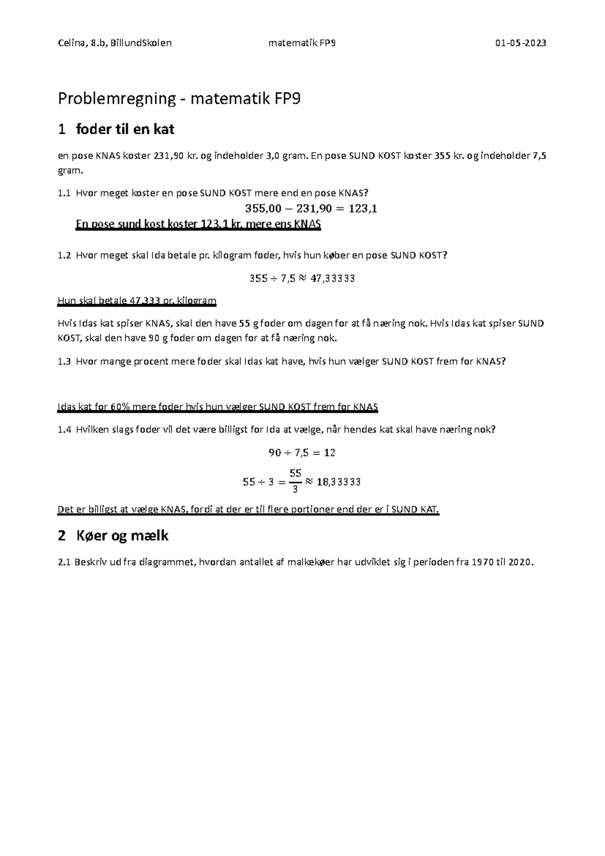 Problem regning - terminsprøver - Problemregning - matematik FP 1 foder til en kat en pose KNAS ...