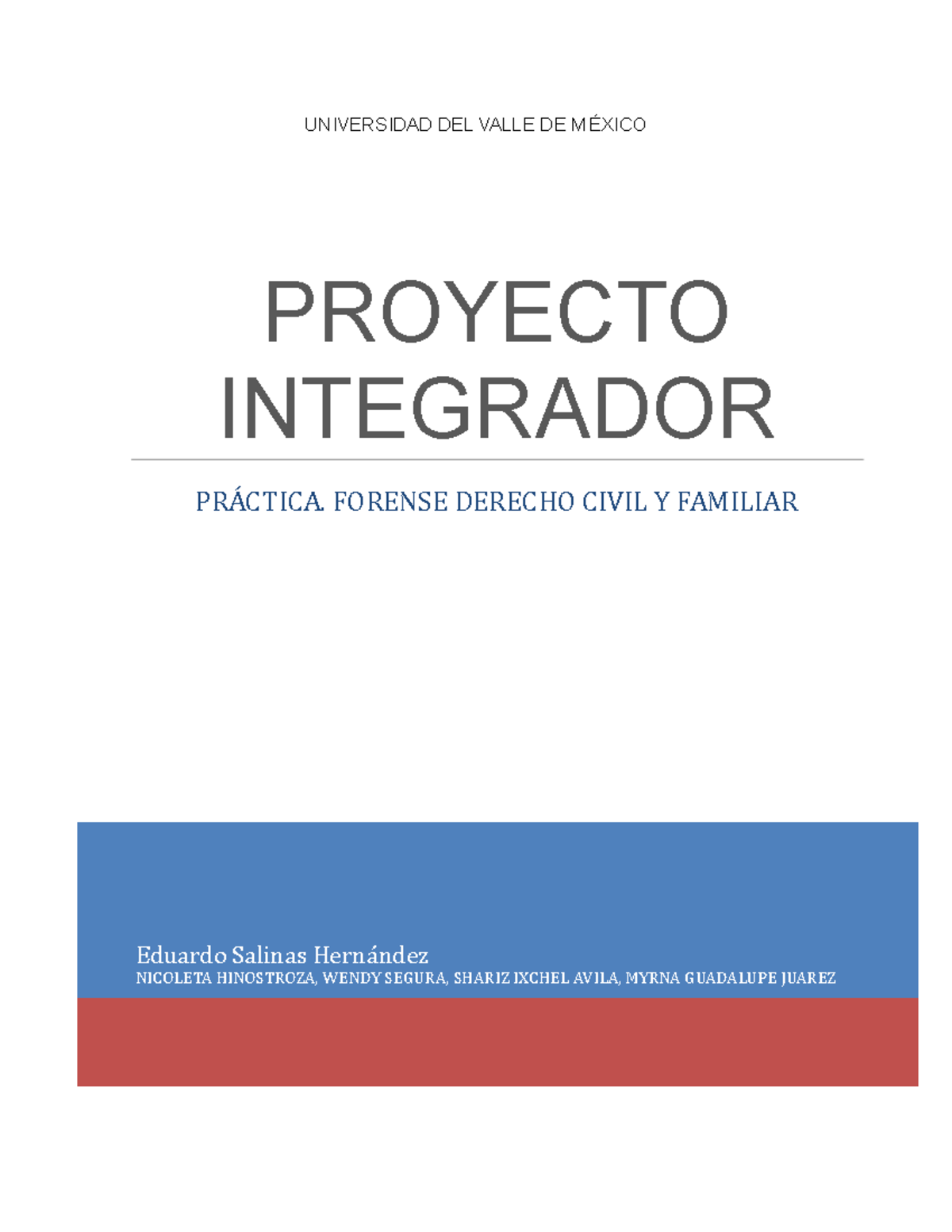 Proyecto Integrador A5 WMIN: Práctica Forense en Derecho Civil y Familiar - Studocu