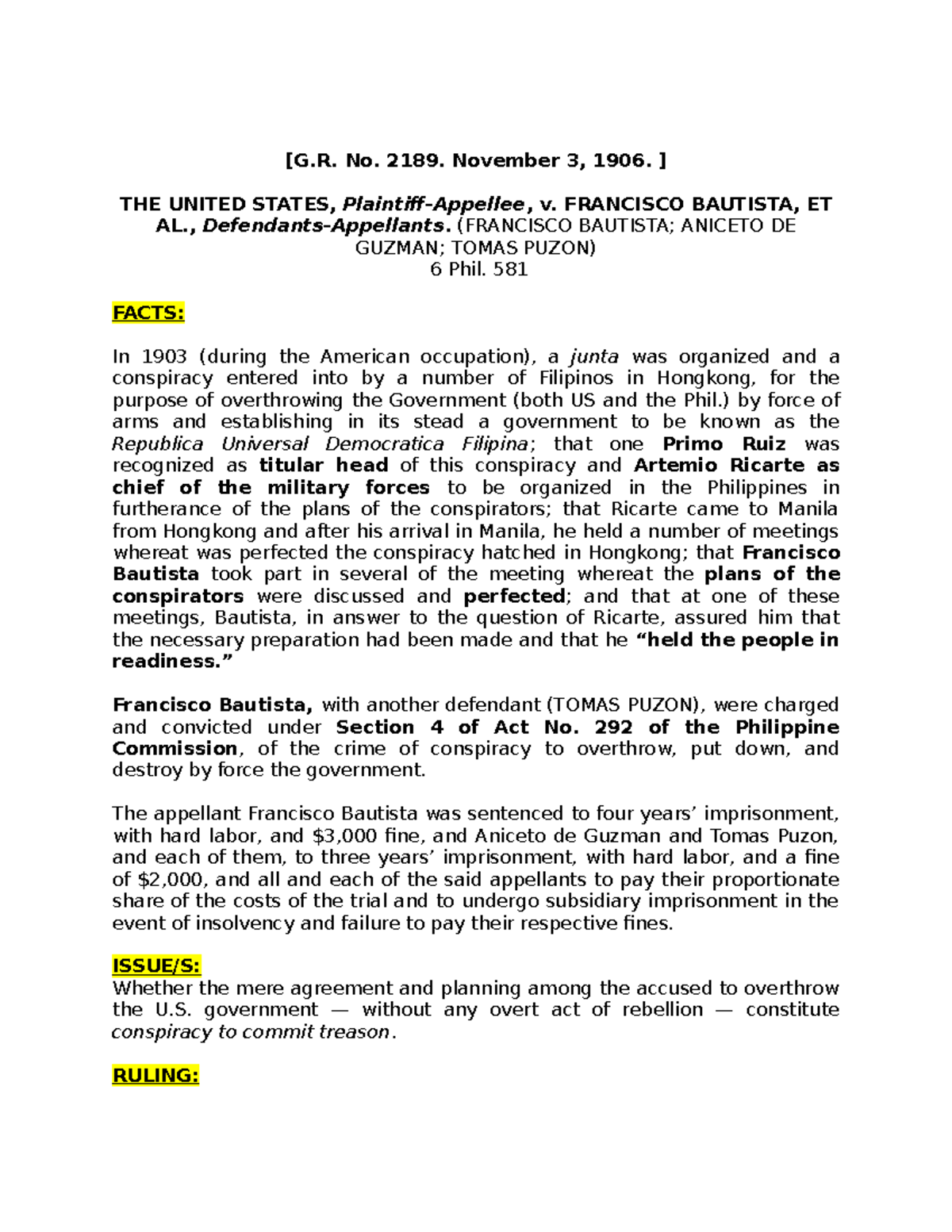 US v. Bautista et al.: Conspiracy to Commit Treason (1906) - Studocu