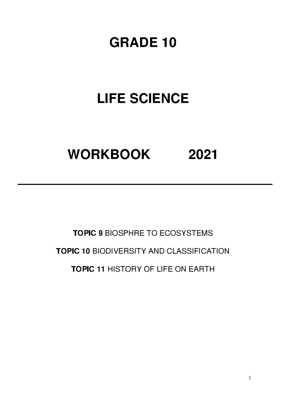 Grade 10 Life Sciences Workbook 2021: Ecosystems, Biodiversity ...