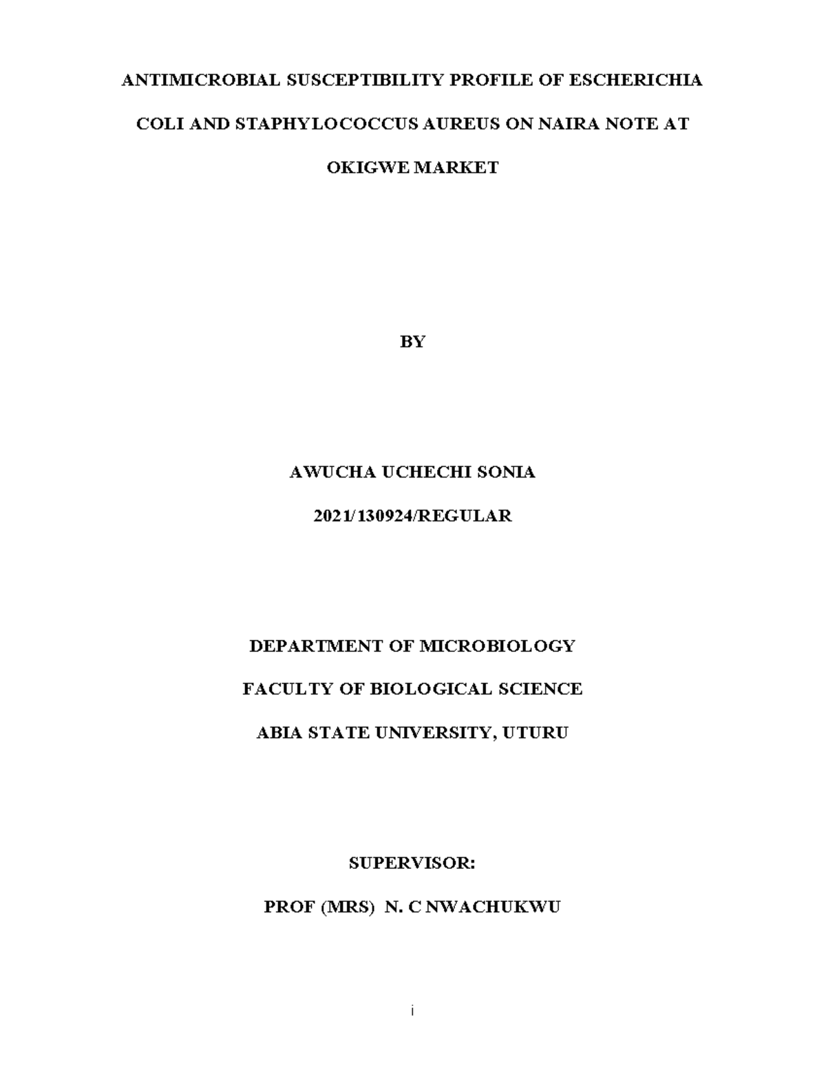 Antimicrobial Susceptibility of E. coli & S. aureus on Naira Notes: A ...