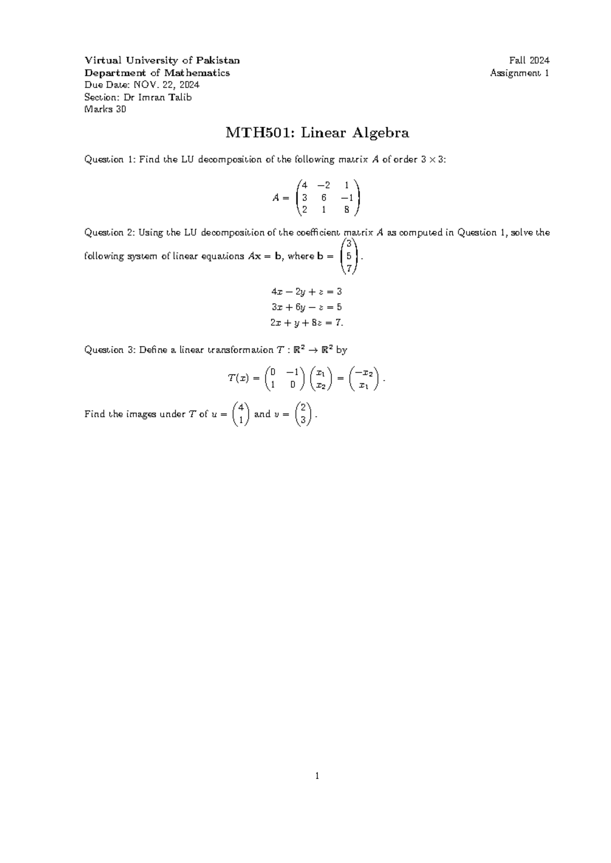 Assignment 1 MTH501 Linear Algebra - Virtual University of Pakistan Fall 2024 Department of ...