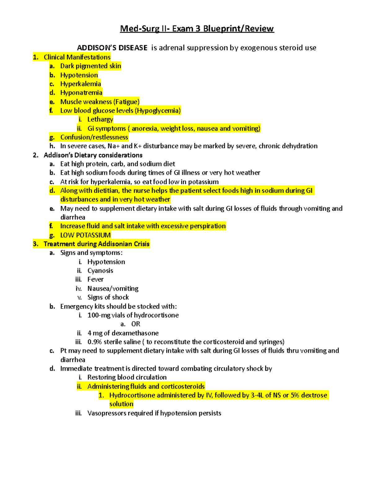 Med Surg Exam 3 Blueprint review - Med-Surg II- Exam 3 Blueprint/Review ADDISON’S DISEASE is ...